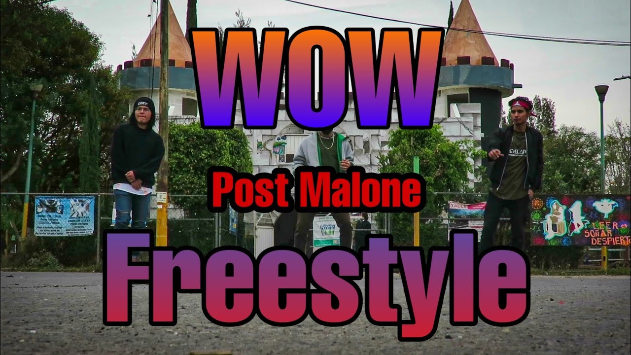 WOW Post Malone Dance video // FREESTYLE DANCE - YouTube