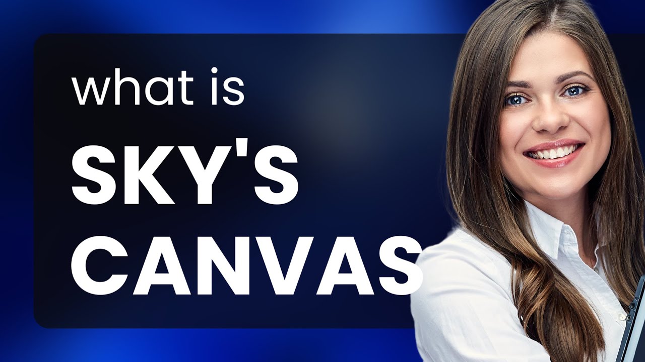 Exploring the Phrase "Sky's Canvas" - A Journey Through Language - YouTube