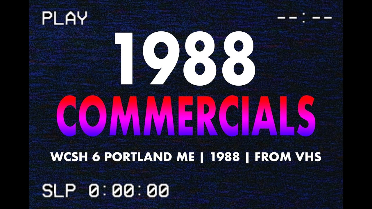 WCSH-6 Portland Commercials – 1988 (NBC Maine TV Ads & Promos) - YouTube