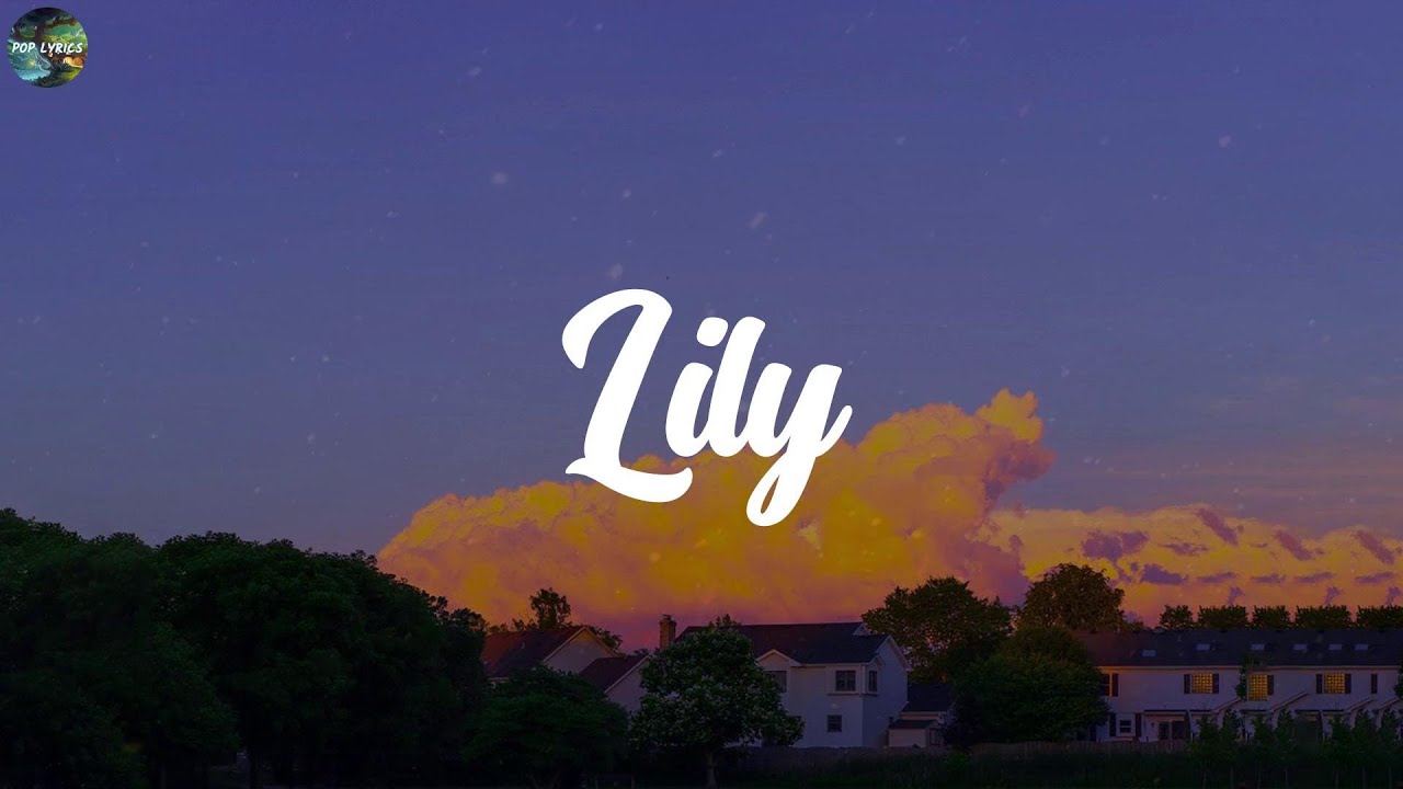 Alan Walker - Lily (Lyrics) - YouTube