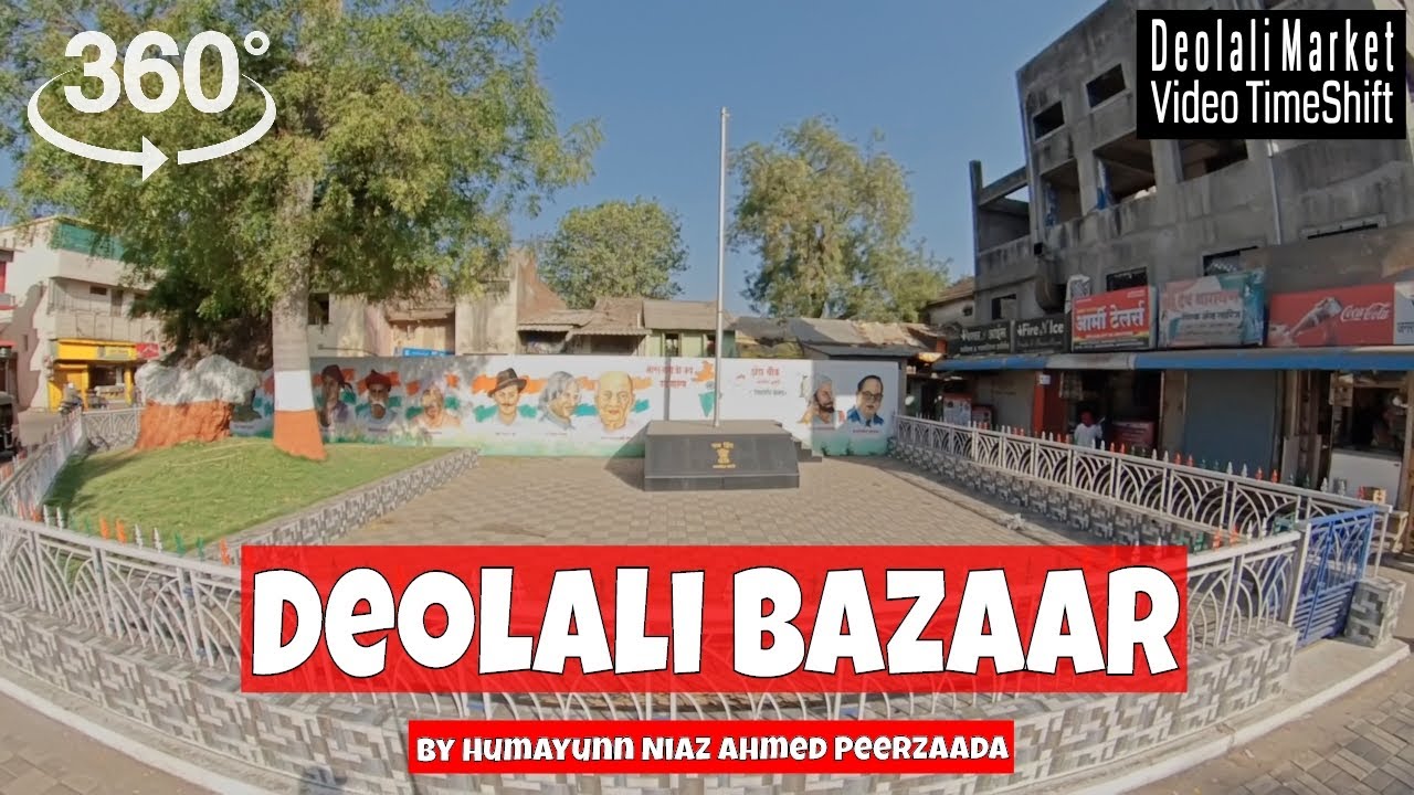 Devlali Market 360° Timeshift | Humayunn Peerzaada (4K) - YouTube