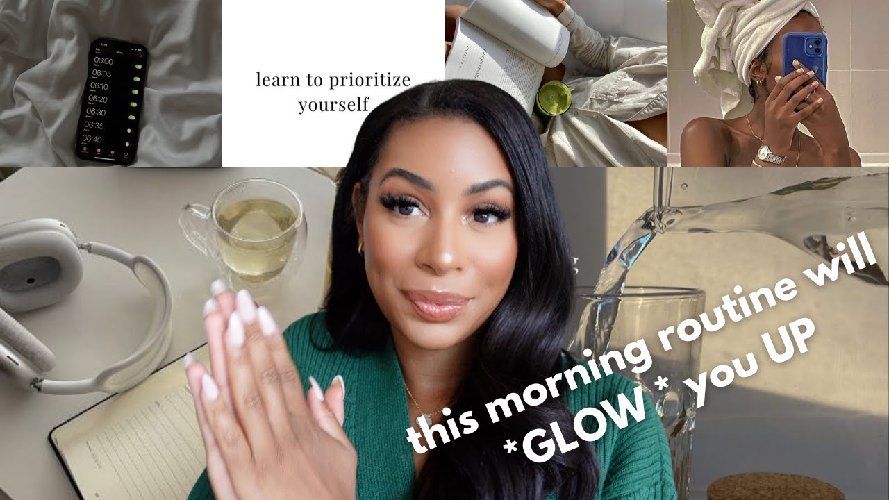 HOW TO BUILD A MORNING *GLOW* UP ROUTINE | healthy + productive habits ...