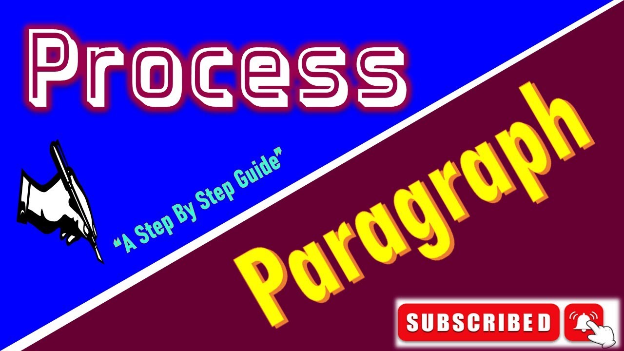 How To Write A Process Paragraph - YouTube