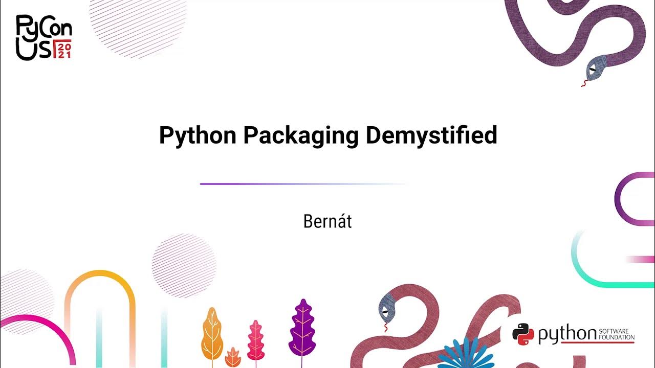 TUTORIAL / Bernát Gabor / Python Packaging Demystified - YouTube