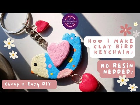How I make Bird Clay Keychain with Air Dry Clay / No bake, Easy DIY ...