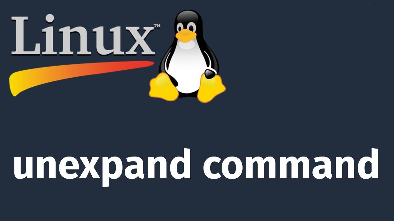 Linux UNEXPAND Command (unexpand komutunun) Kullanımı ve Özellikleri ...