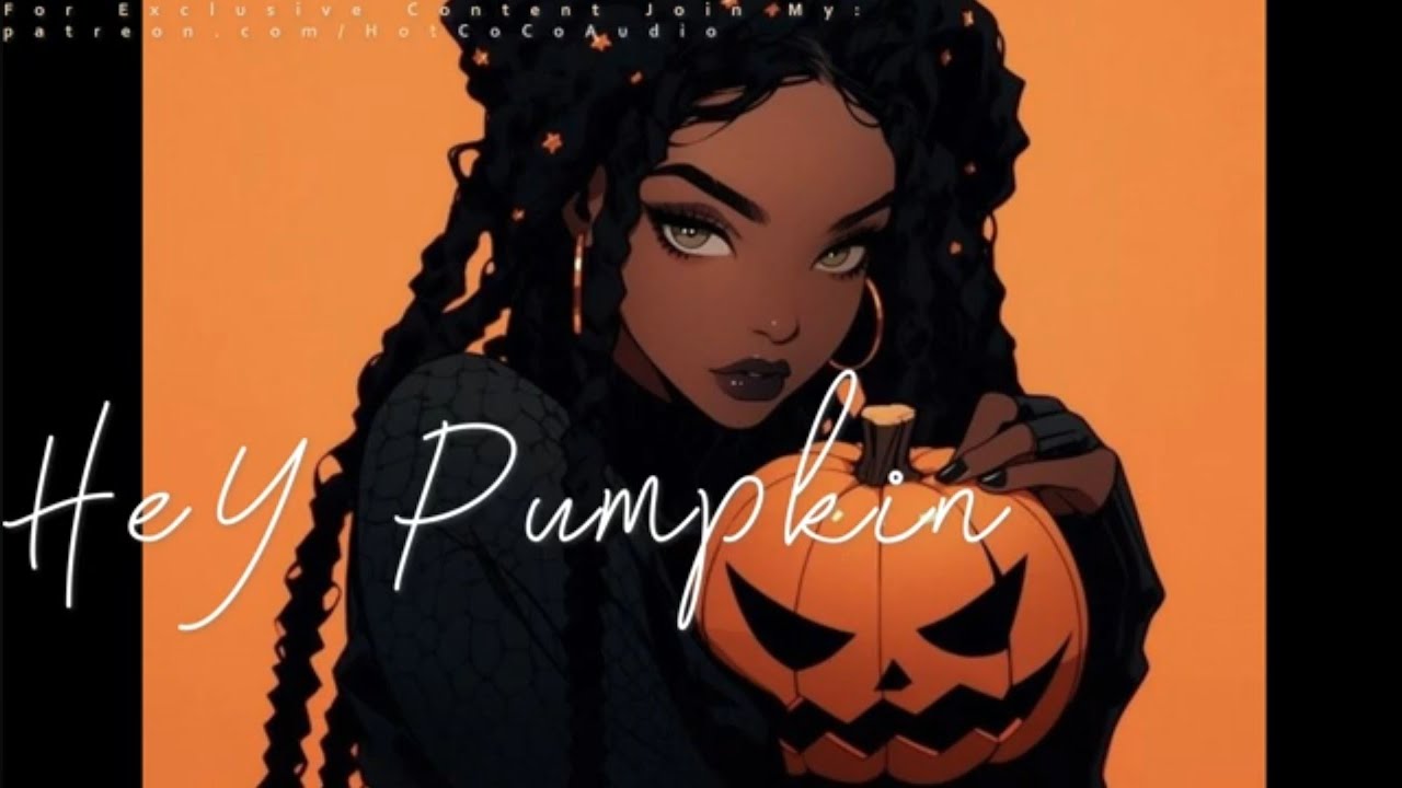 Hey Pumpkin ( Gf Roleplay)Halloween Special{flirty}{sweet}{pumpkin ...