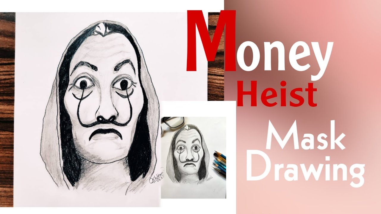 Money Heist, Mask Drawing, Time lapse - YouTube