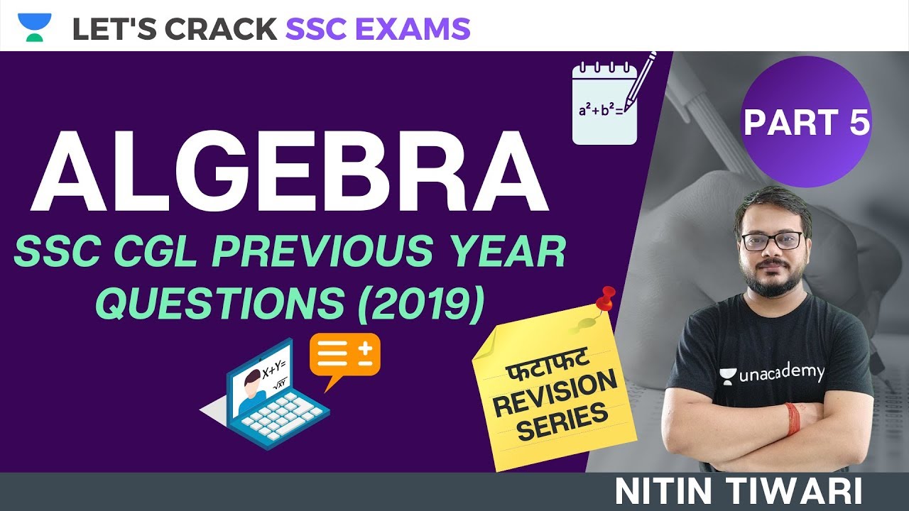 Algebra SSC CGL Previous Year Questions (2019) | Math | SSC Exams 2020 ...
