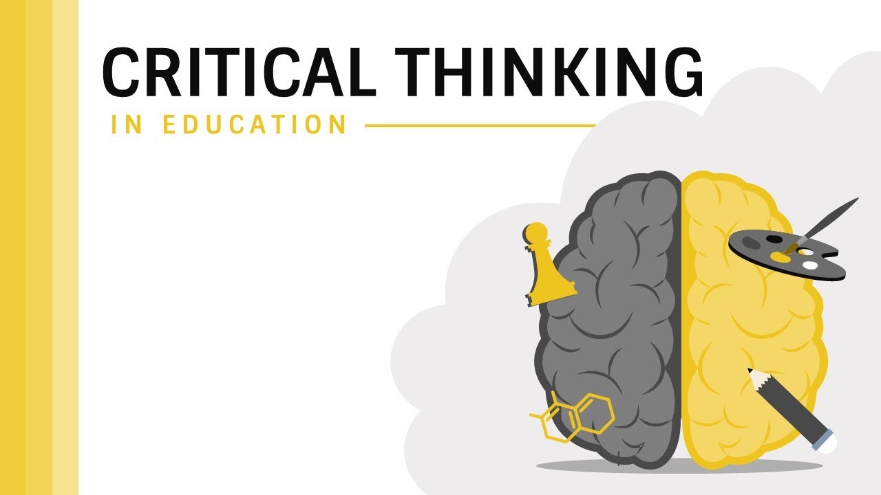 Critical Thinking in Education Animated Presentation - YouTube