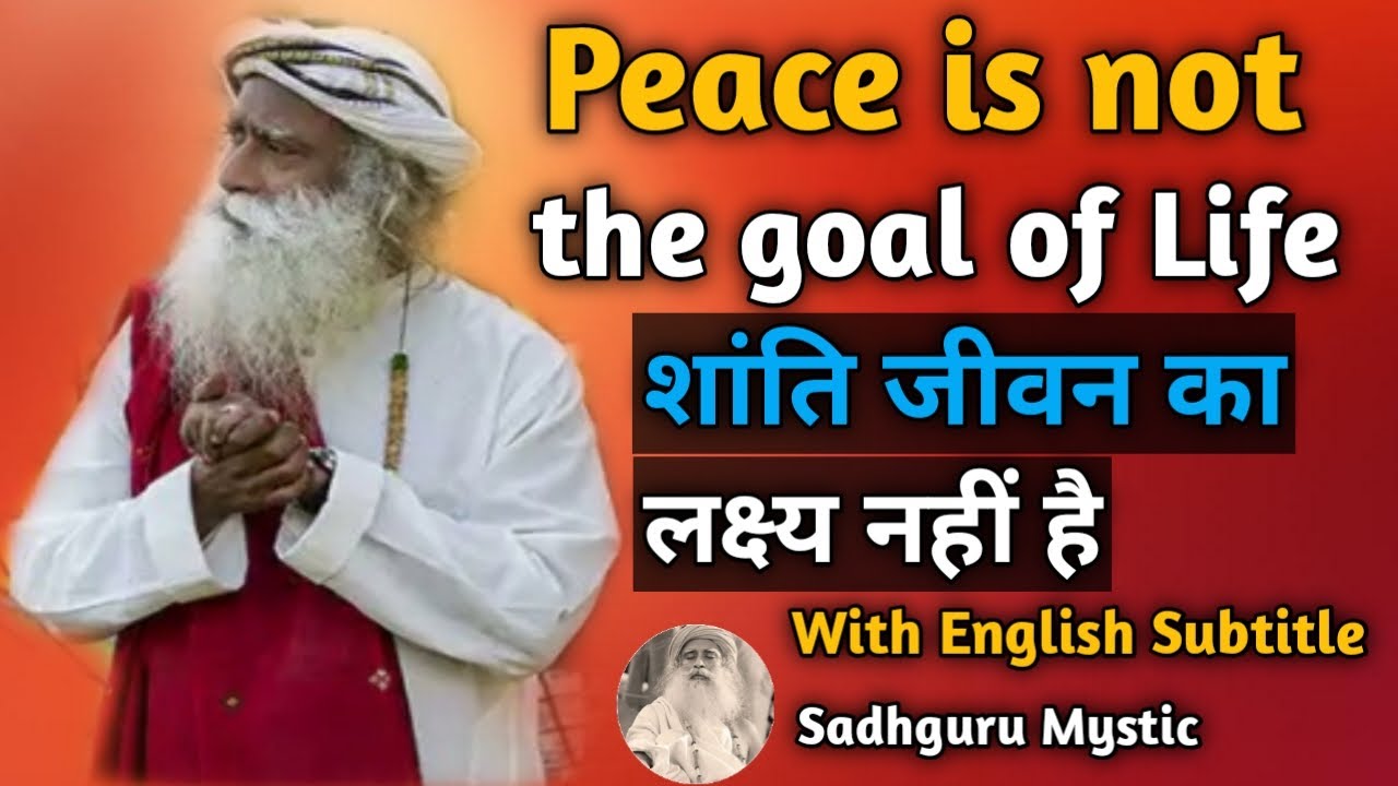 Peaceful|Peace|Sadhguru on Peace|Become peaceful|Sadhguru on inner ...