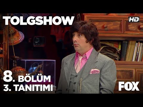 TOLGSHOW 8. Bölüm 3. Tanıtım