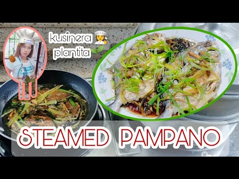 STEAMED PAMPANO RECIPE - YouTube