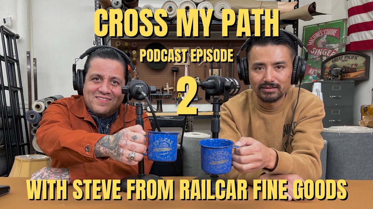 Cross My Path Podcast Episode 2 with Steve from Railcar Fine Goods ...