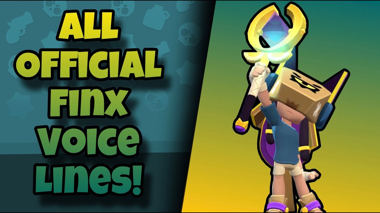 Finx Voice Lines | Brawl Stars - YouTube