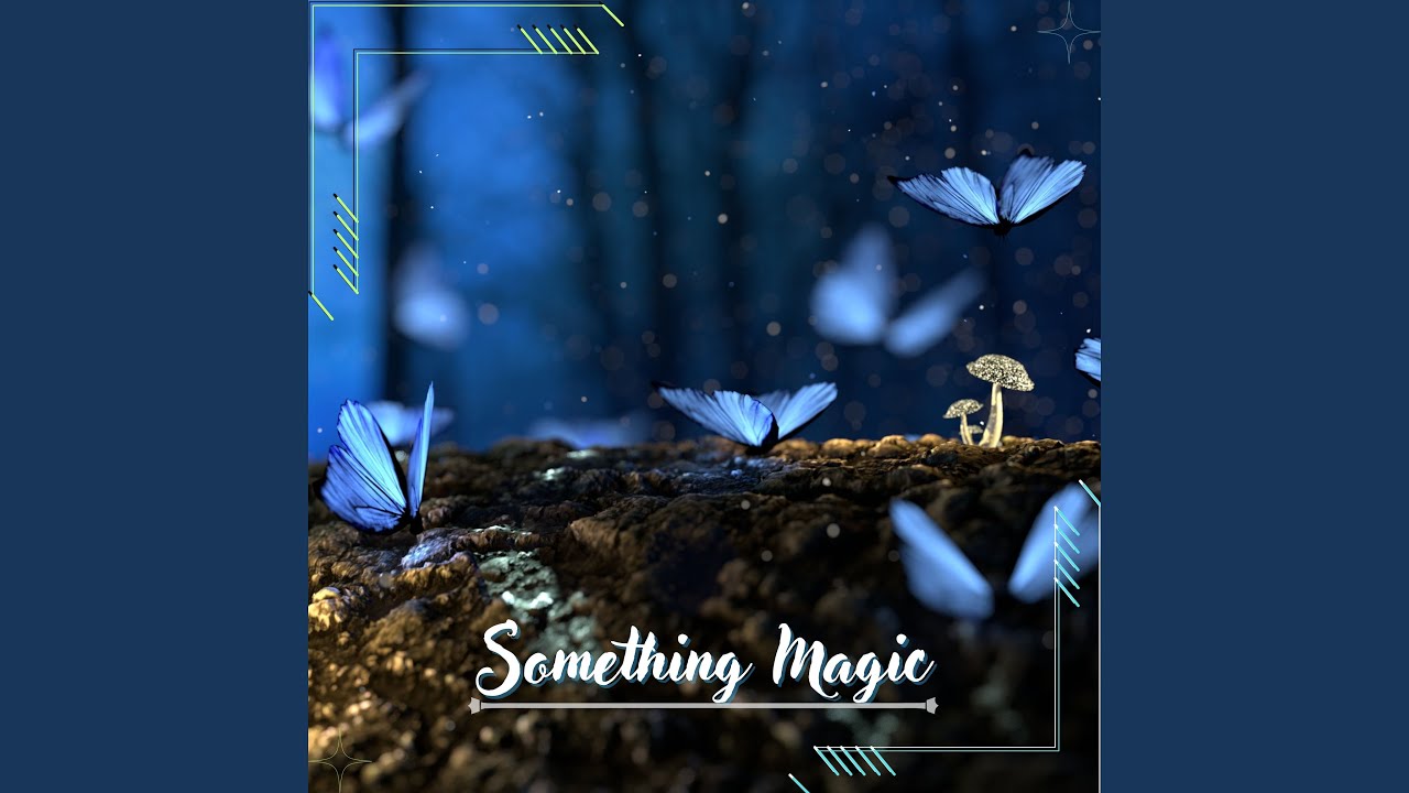 Something Magic N°5 - YouTube