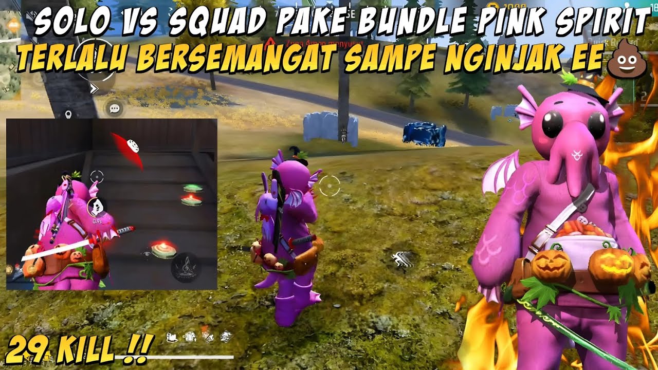 PINK! SOLO VS SQUAD PAKE BUNDLE PINK SPIRIT 29 ELIMINATE MALAH KENA TAI ...