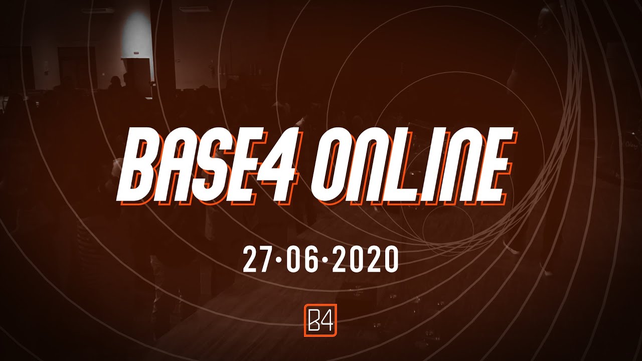 Base4 Online - 27.06.2020 - YouTube