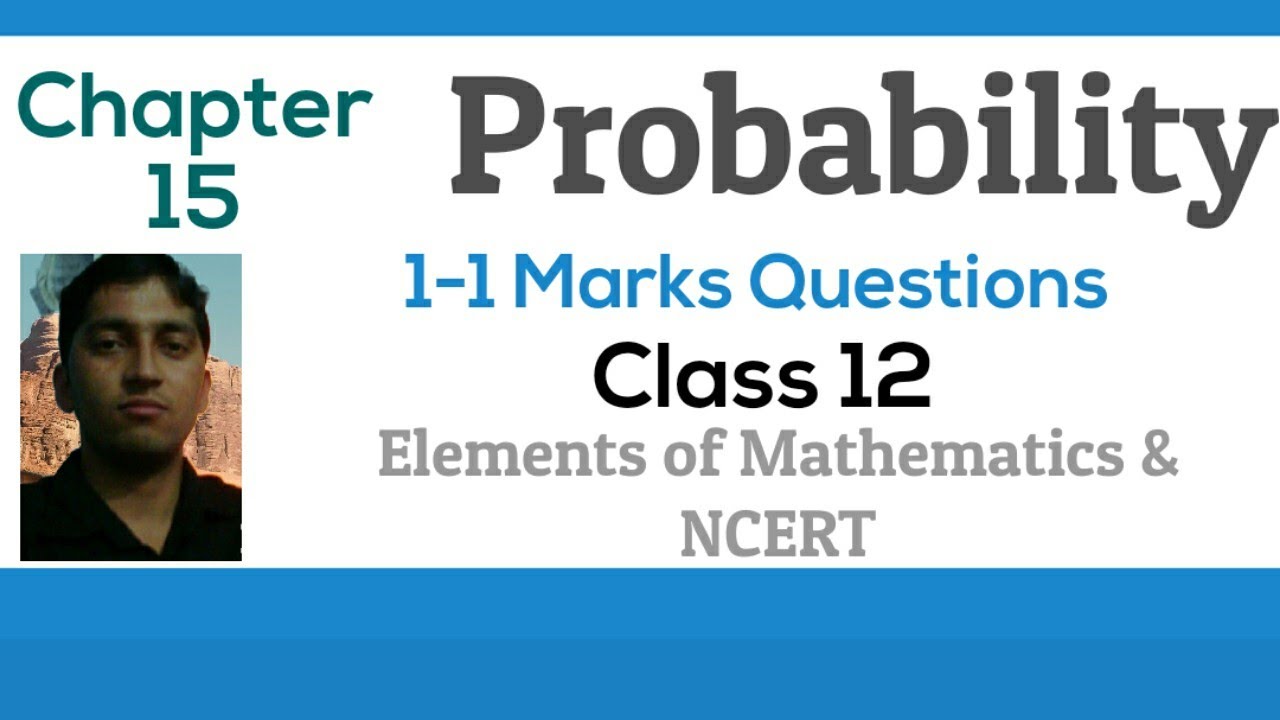 [PDF] One-one Marks Very Short Questions |Probability |Chapter 15 ...