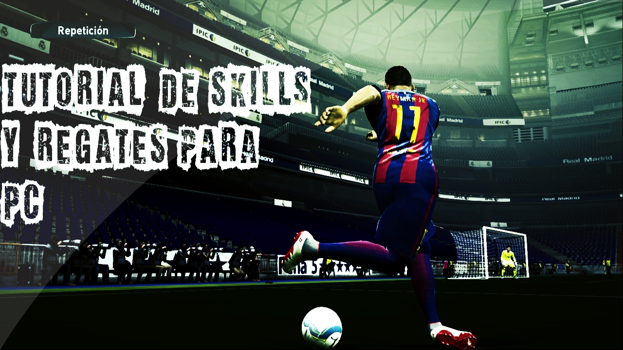 Tutorial De Regates Y Skills Pes 2017 - YouTube