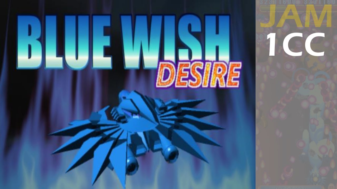 Blue Wish Desire ver. 1.02, Original 1cc, Auto Guard: off, (STEAM ...