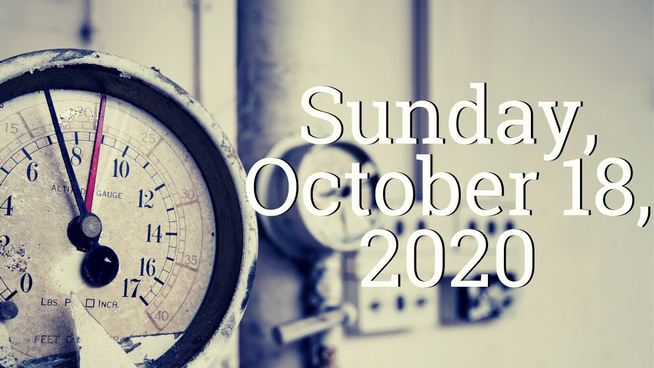Sunday, October 18, 2020 - YouTube