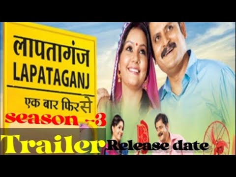 lapataganj season 3 trailor update|| season| - YouTube
