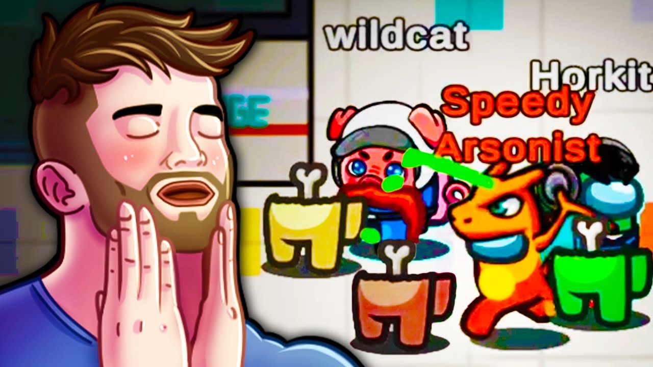 I Got a Little too Excited to be Arsonist Again! - Among Us Proximity ...