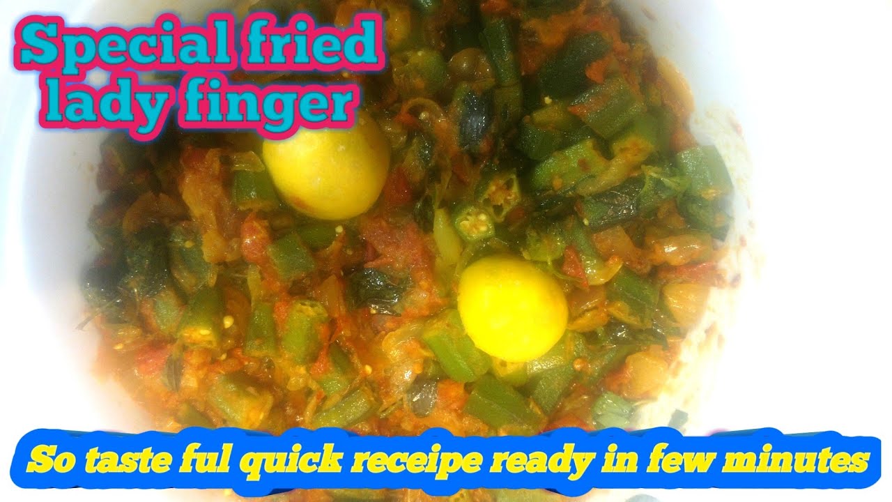 Special fried lady finger so taste full quick receipe ready in few ...