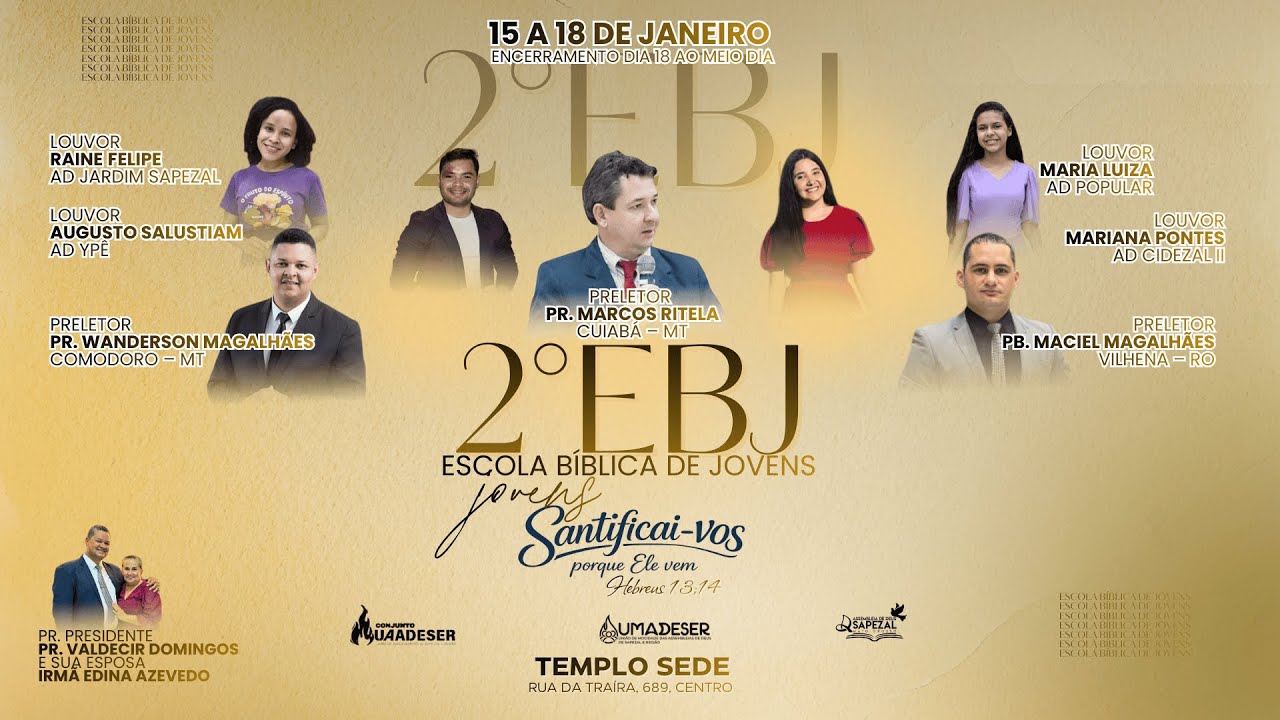 AO VIVO | 🔥 2ª EBJ – ESCOLA BÍBLICA DE JOVENS | ABERTURA - YouTube
