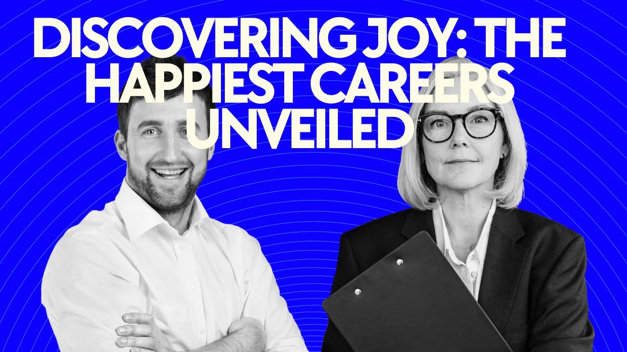 Discovering the Happiest Careers: Where Passion Meets Professional ...
