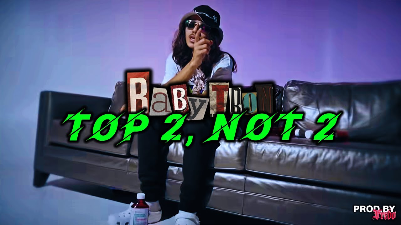 [Free] "Top 2, Not 2" - BabyTron x Hard Detroit Type Beat 2022 - YouTube