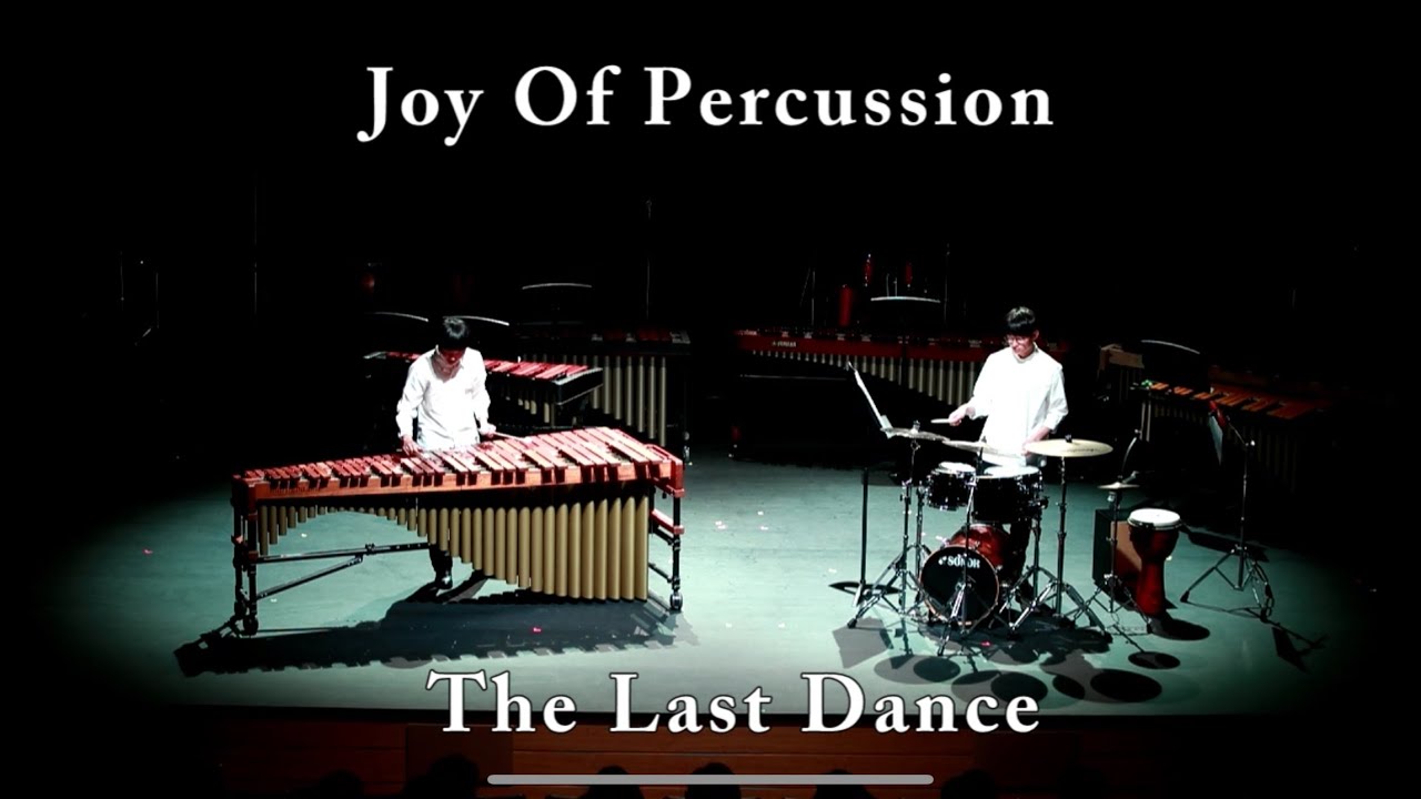 The Last Dance - Joy Of Percussion- Kato Daiki - YouTube