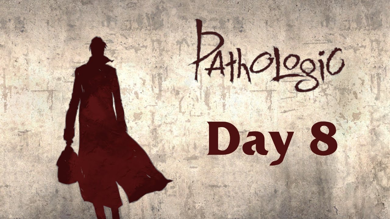 Lineder Plays: Pathologic Classic HD - Bachelor Day 8 - YouTube