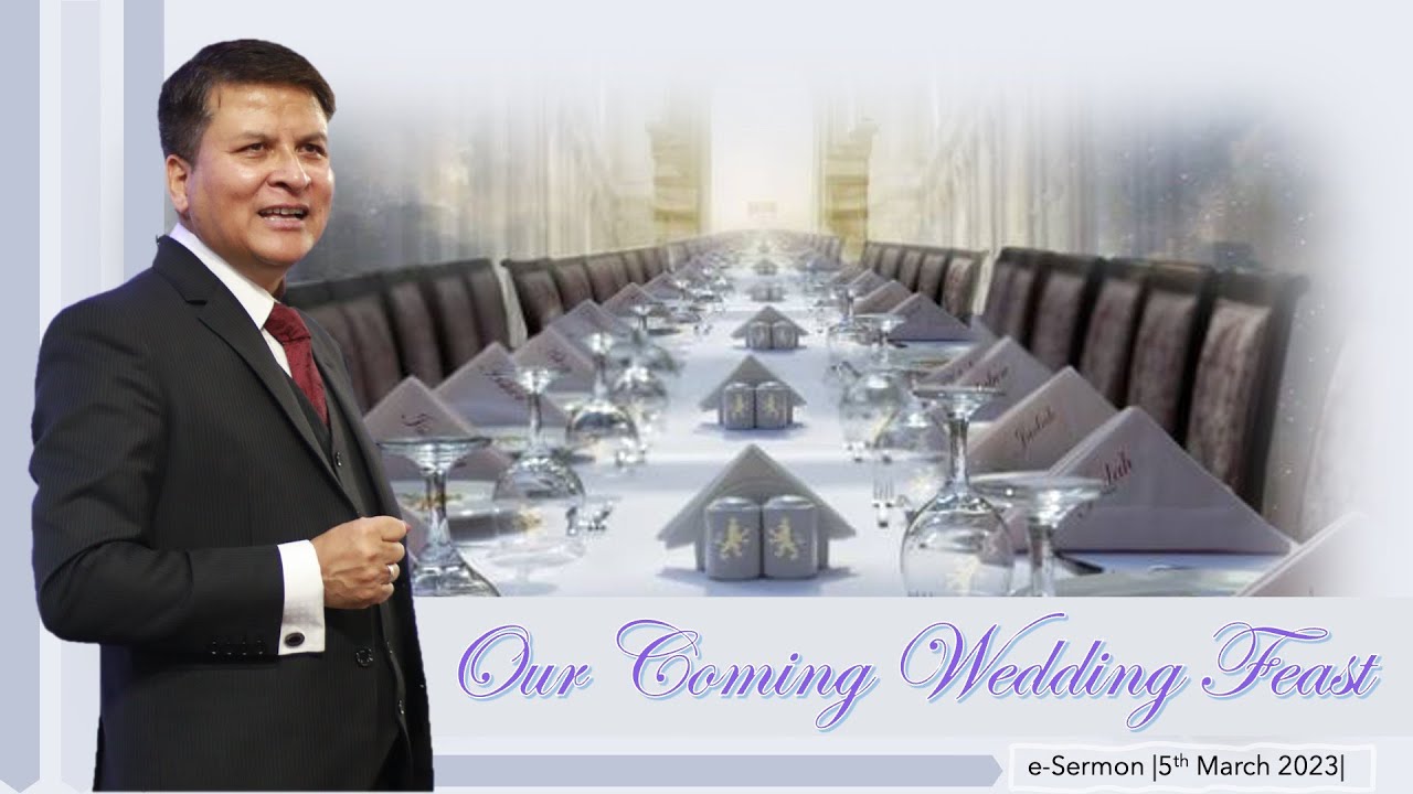 Our Coming Wedding Feast |5th March 2023| - YouTube