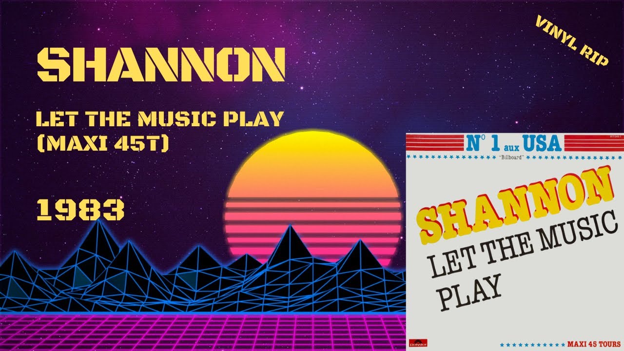 Shannon - Let The Music Play (1983) (Maxi 45T) - YouTube