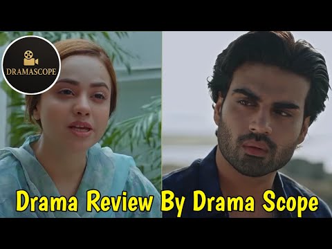 Drama serial Shahmer howa Mahnoor k pechy pagal ki new episode ka review in Urdu by drama scope