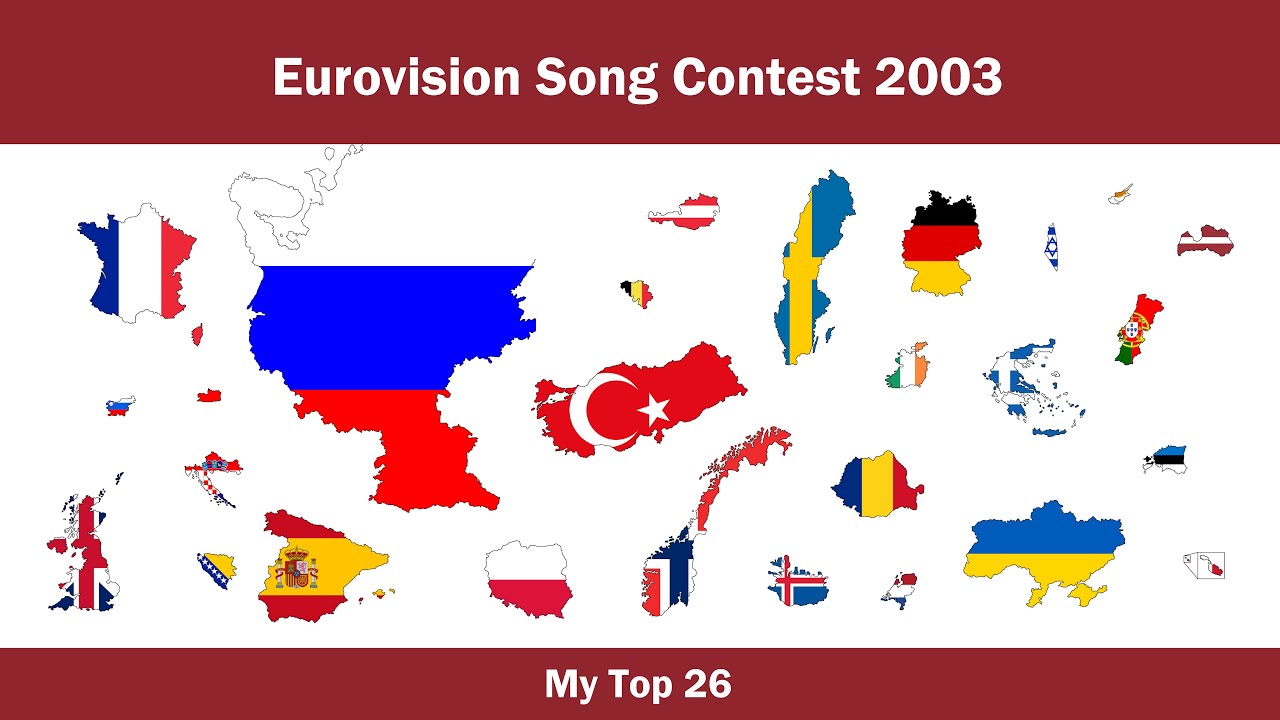 Eurovision 2003 - My Top 26 - YouTube