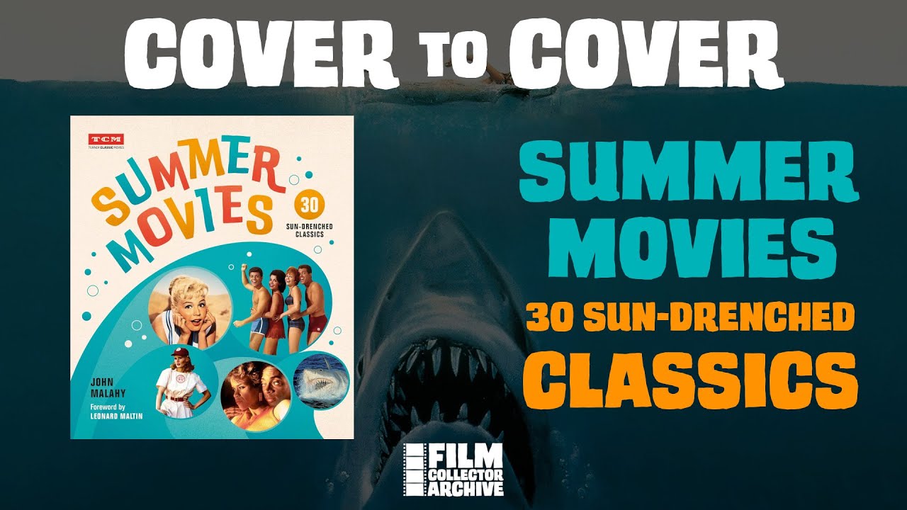 Cover to Cover | Summer Movies | 30 Sun-Drenched Classics - YouTube