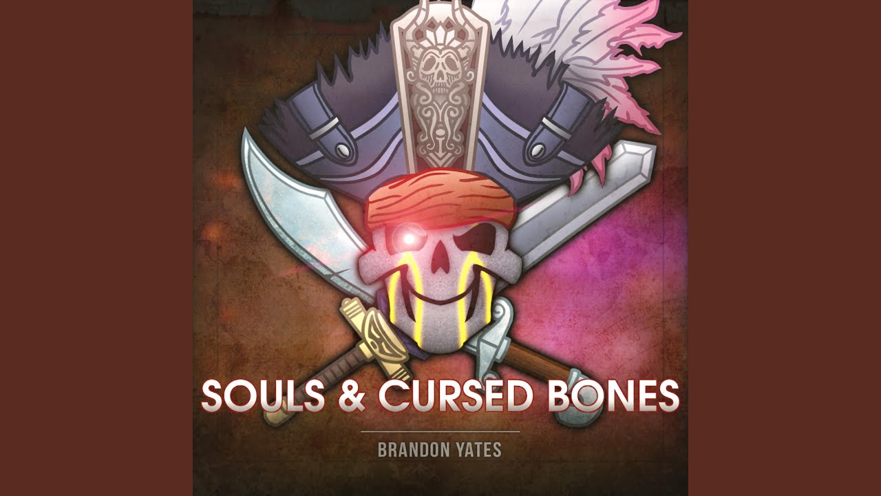 Souls & Cursed Bones - YouTube