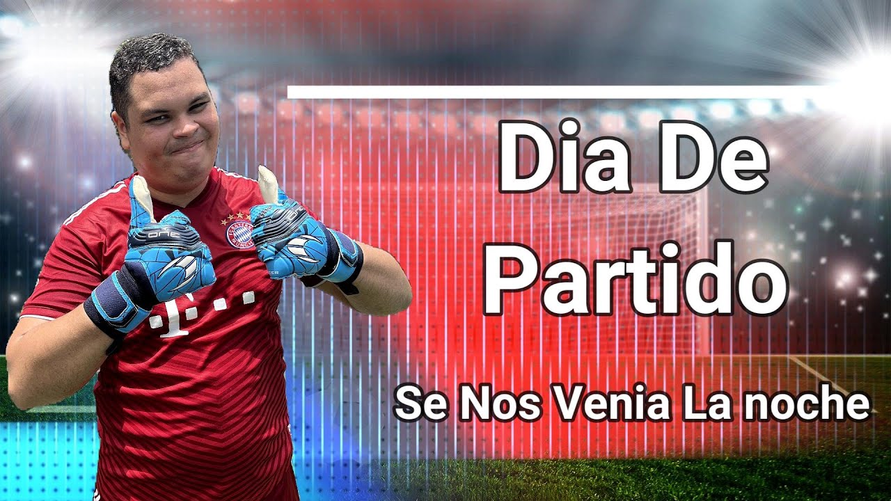 Pero que Nos Paso Aquí... ¿Victoria? | Dia De Partido - YouTube