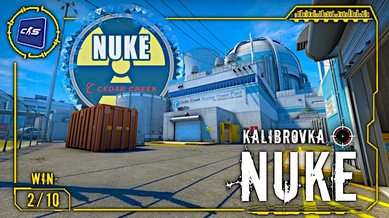 CS 2 ☢️ КАЛИБРОВКА на NUKE ☢️ WIN : 2/10 - YouTube