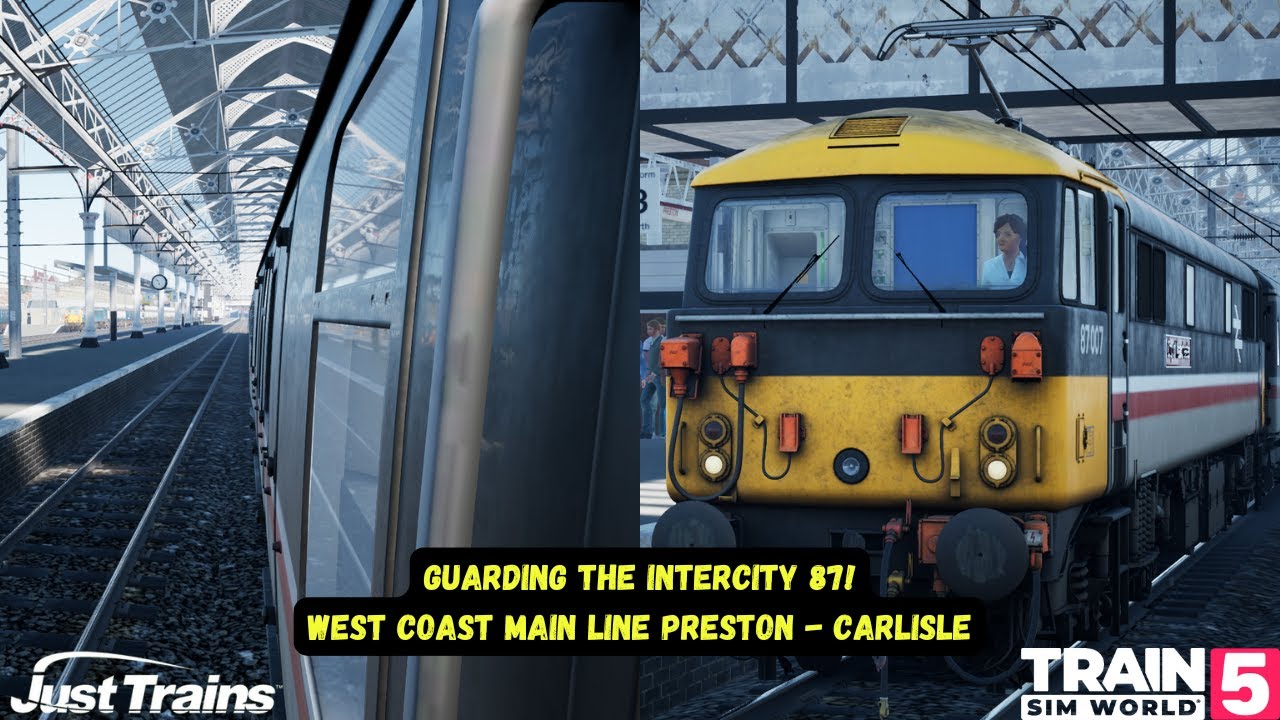 Guarding The InterCity 87! | Just Trains WCML Preston - Carlisle ...