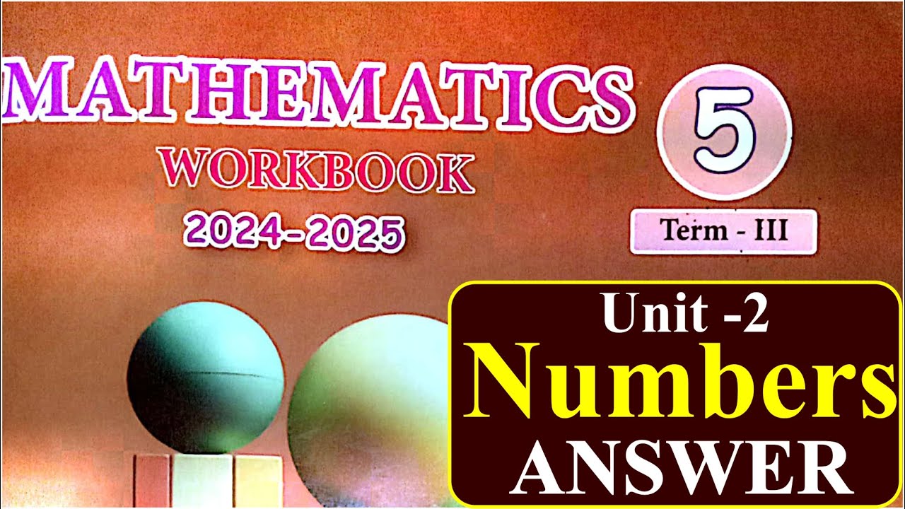 Numbers 5th standard maths workbook term 3 unit 2 l5th standard maths ...