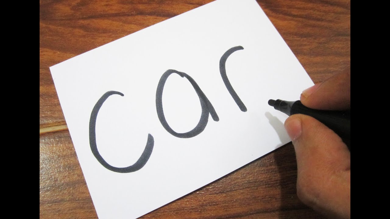 How to turn words CAR into a Cartoon ! Learn drawing art on paper for ...