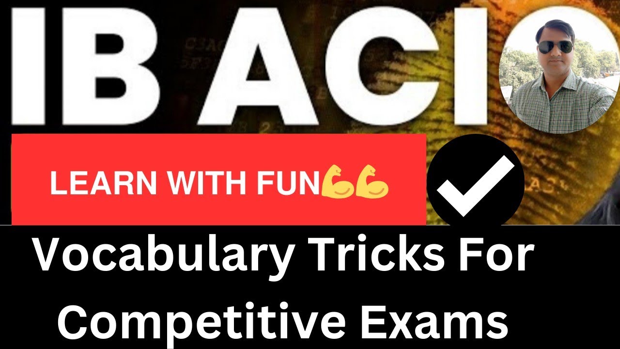 Vocabulary Tricks for Competitive Exams | Vocab for IB Acio Exam ...