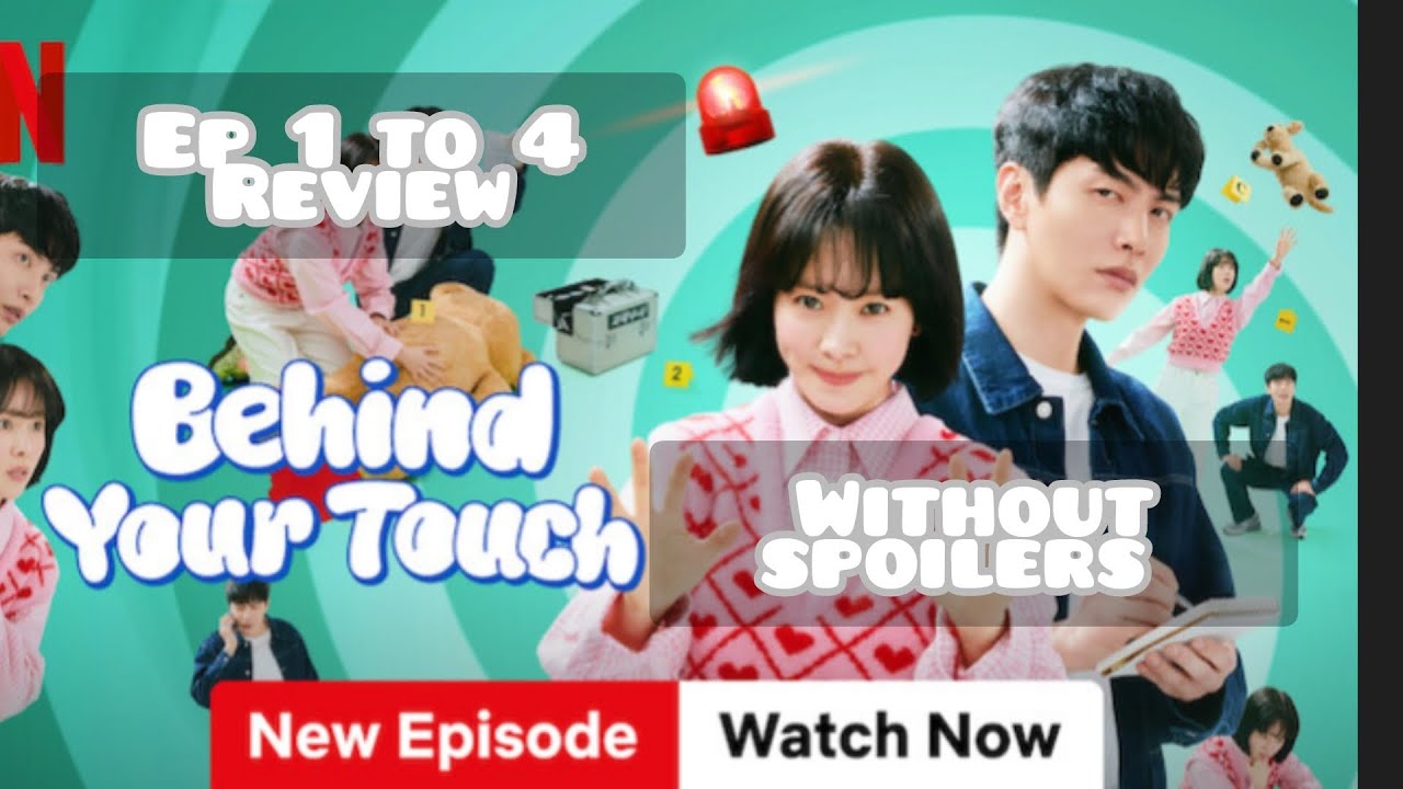 Behind You Touch Ep1-4 short review| No spoilers| Is it worth watching ...