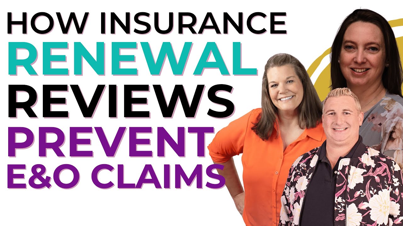 How Insurance Renewal Calls Stop E & O claims - YouTube