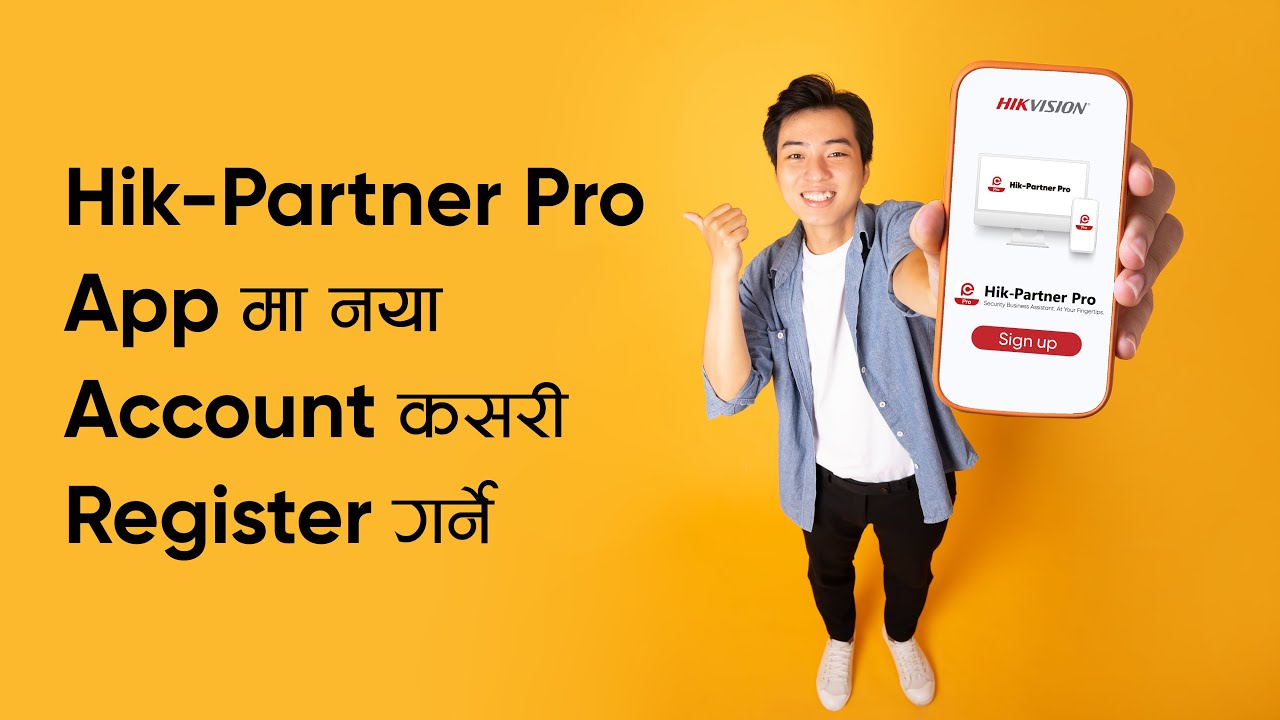 Hik-Partner Pro App मा नयाँ Account कसरी Register गर्ने - YouTube