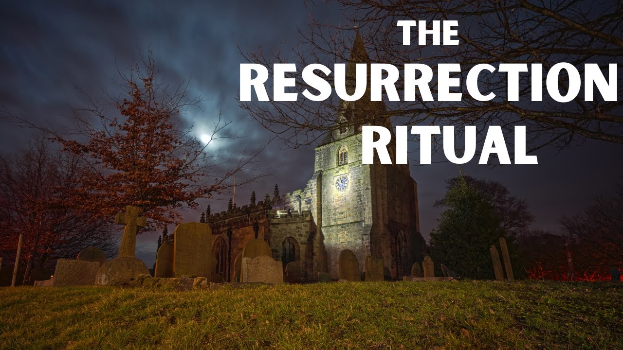 "The Resurrection Ritual" a Terrifying Story of Zombies | Scary ...